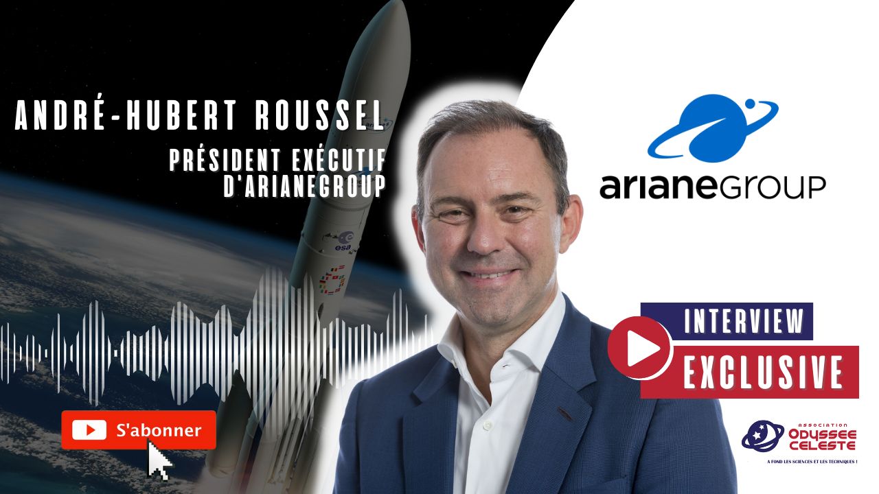 André-Hubert Roussel, Président exécutif d’ArianeGroup (2019-2023 ...